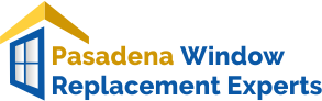 #1 Pasadena Replacement Windows & Window Installation Pasadena CA